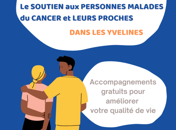 Soutien aux personnes malades du cancer et de leurs proches dans les ...
